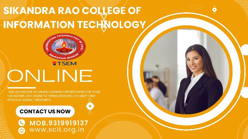 SIKANDRA RAO COLLEGE OF INFORMATION TECHNOLOGY
